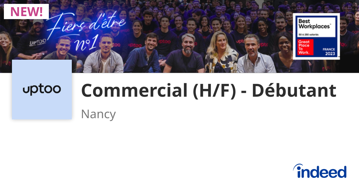 Commercial (H/F) - Débutant - 54000 Nancy - Indeed.com