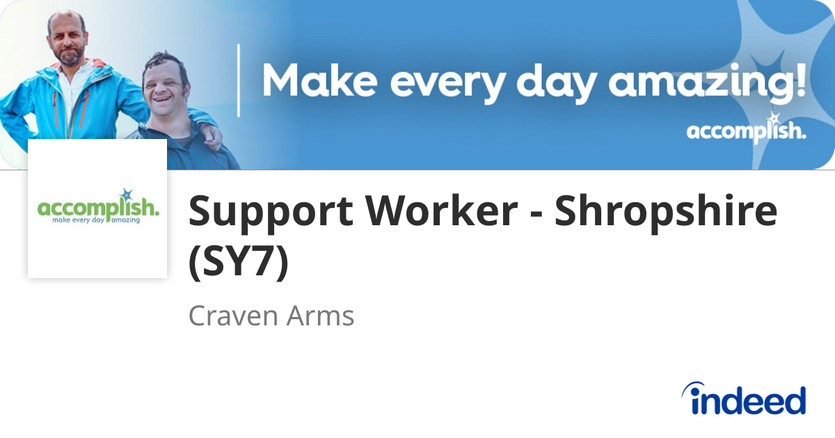 Support Worker - Shropshire (SY7) - Craven Arms SY7 9PY - Indeed.com