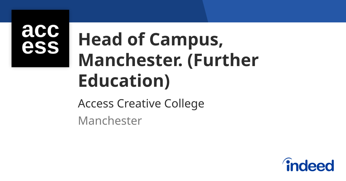 Head of Campus, Manchester. (Further Education) - Manchester M1 ...