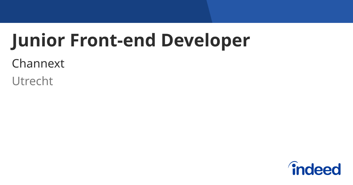 Junior Front-end Developer - 3526 Utrecht - Indeed.com