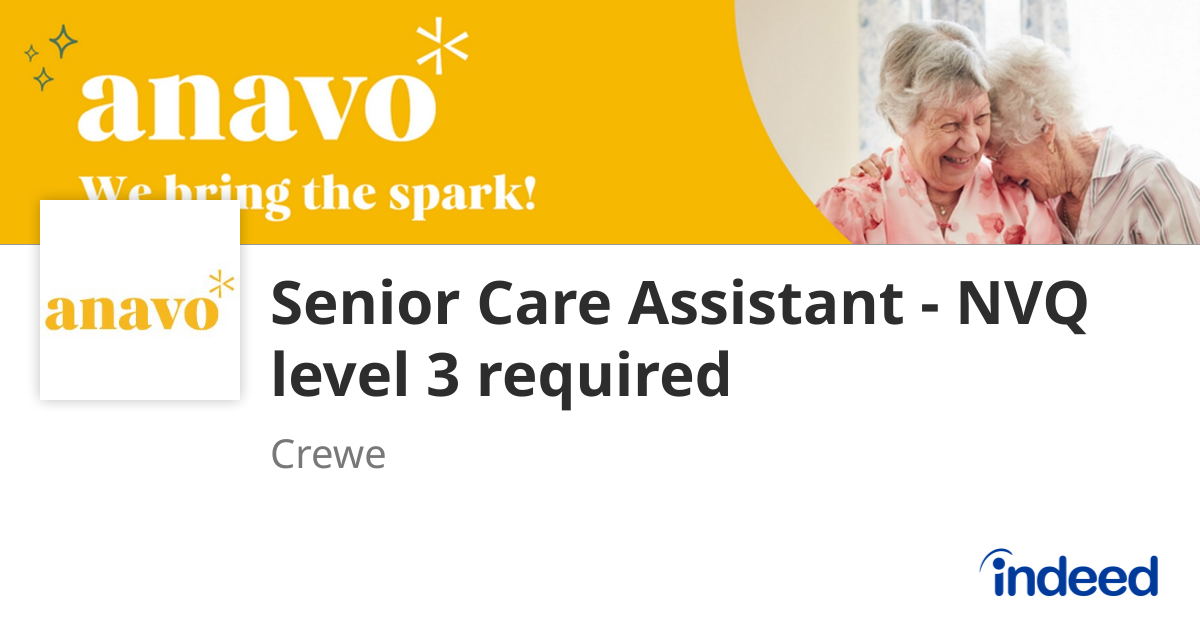 Senior Care Assistant - NVQ level 3 required - Crewe CW2 5AD - Indeed.com