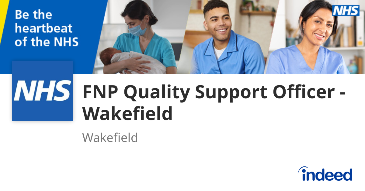FNP Quality Support Officer - Wakefield - Wakefield WF2 7JE - Indeed.com