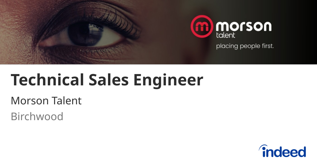 Technical Sales Engineer - Birchwood WA3 6XG - Indeed.com
