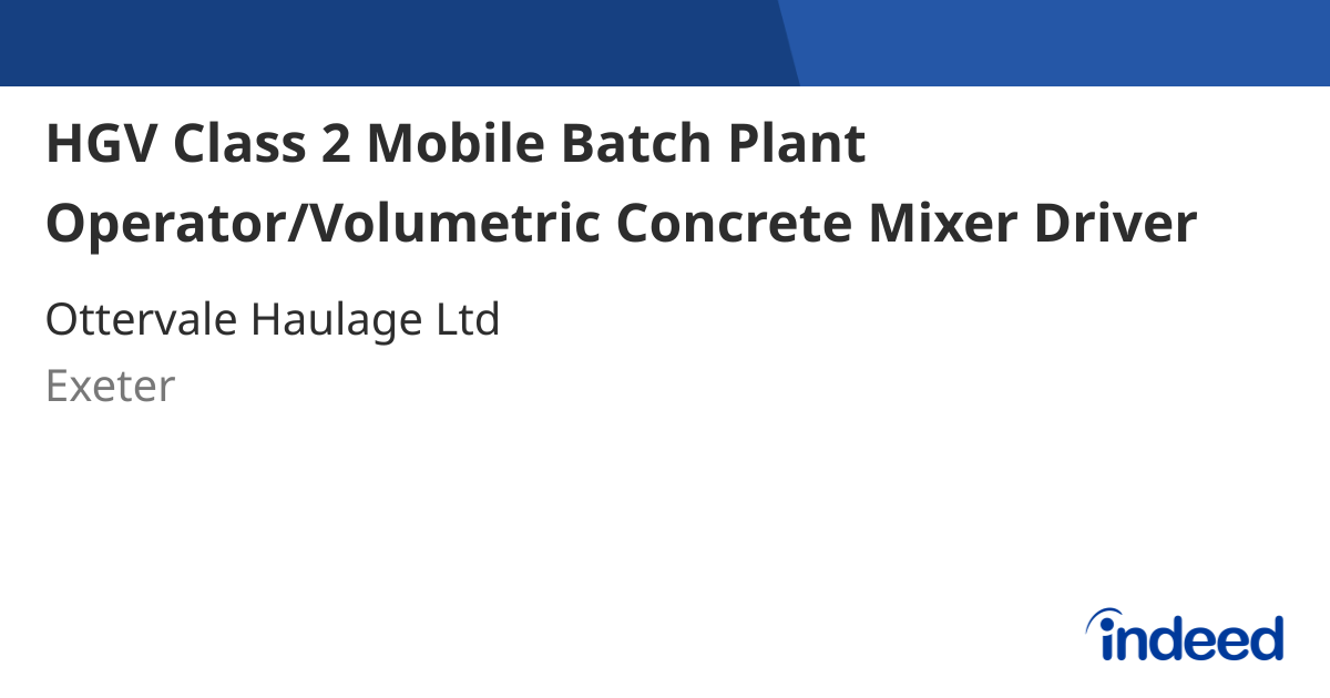 HGV Class 2 Mobile Batch Plant Operator/Volumetric Concrete Mixer ...