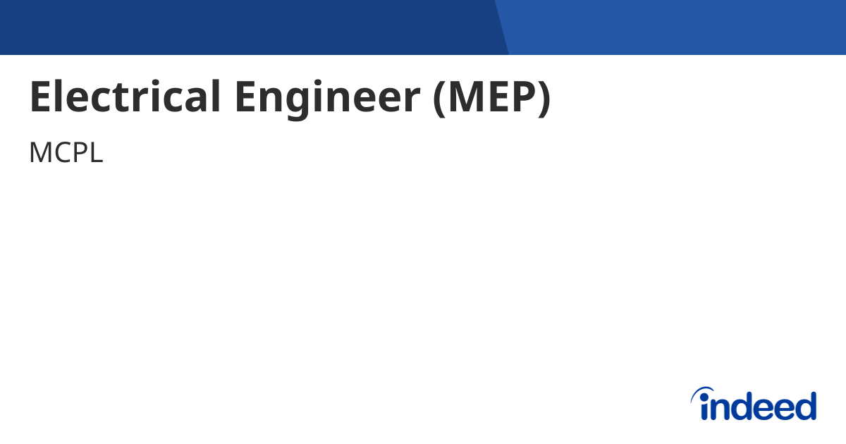 Electrical Engineer (MEP) - Varanasi Railway Colony, Varanasi, Uttar ...