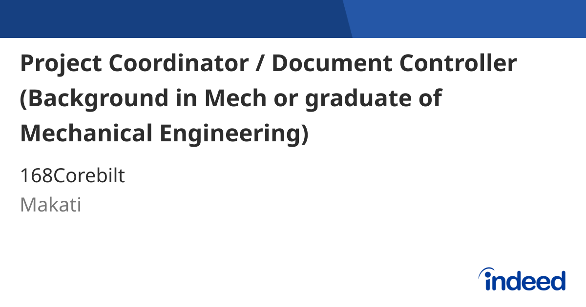 Project Coordinator / Document Controller (Background in Mech or graduate of Mechanical ...