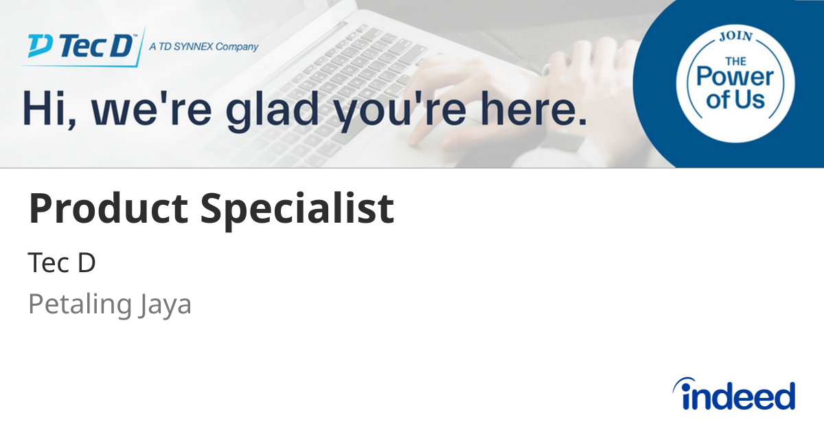 Product Specialist - Petaling Jaya - Indeed.com