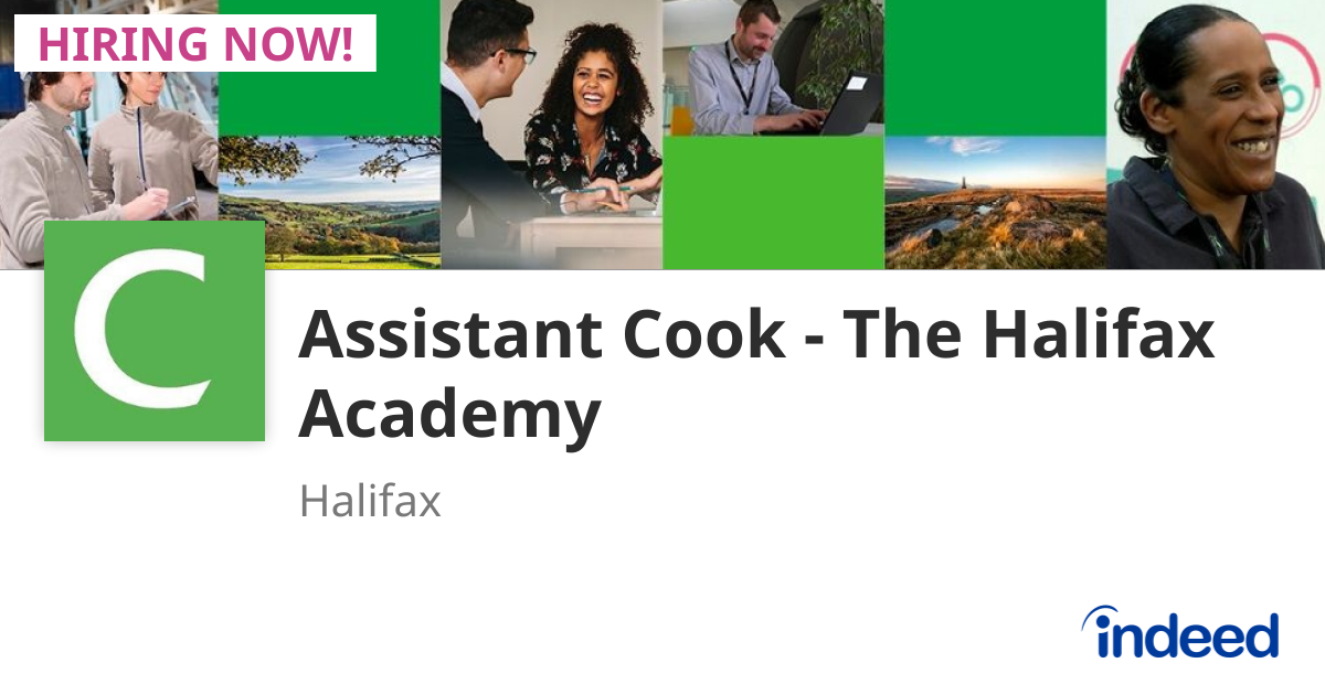 Assistant Cook - The Halifax Academy - Halifax - Indeed.com