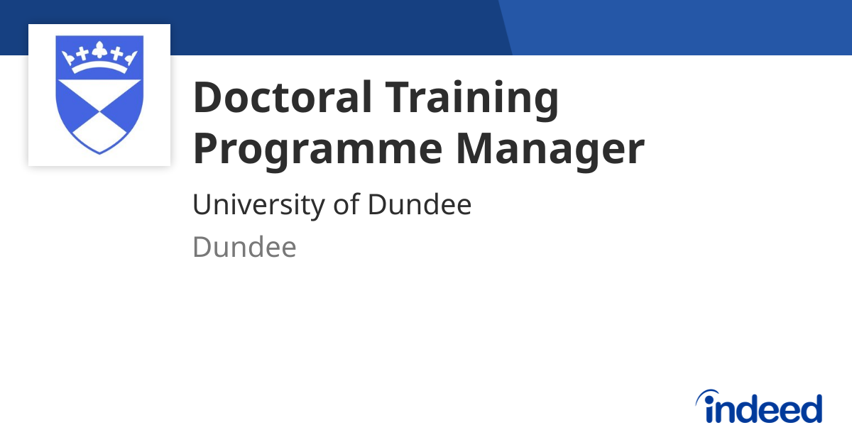 Doctoral Training Programme Manager - Dundee - Indeed.com