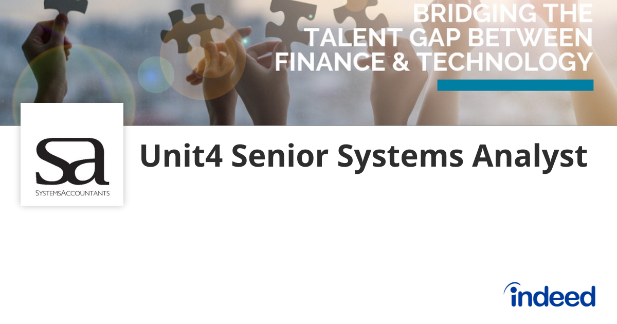 Unit4 Senior Systems Analyst - United Kingdom - Indeed.com
