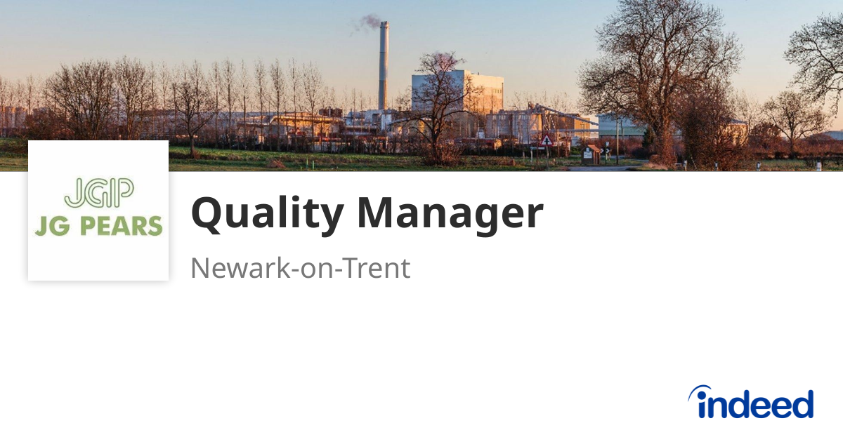 Quality Manager - Newark-on-Trent NG23 6SP - Indeed.com