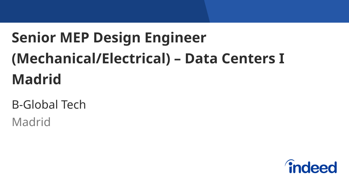Senior MEP Design Engineer (Mechanical/Electrical) – Data Centers I ...