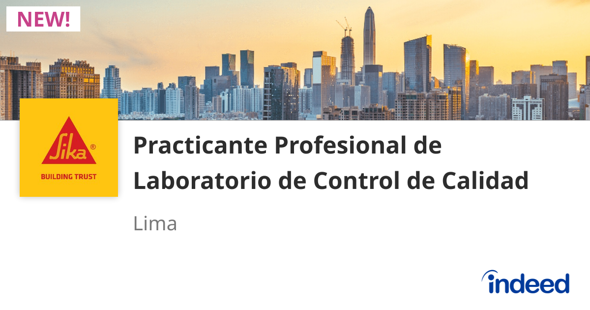 Practicante Profesional de Laboratorio de Control de Calidad - Lima ...