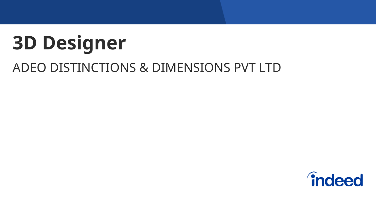 3D Designer - Hyderabad, Telangana - Indeed.com