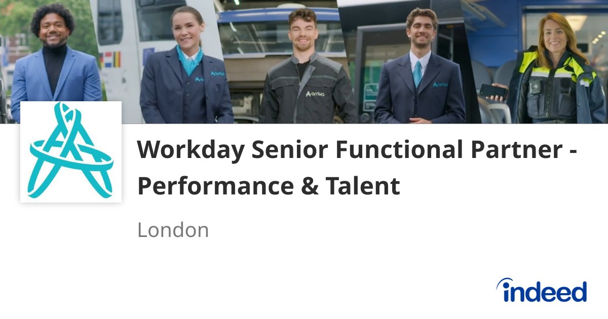 Workday Senior Functional Partner - Performance & Talent - London WC1X ...