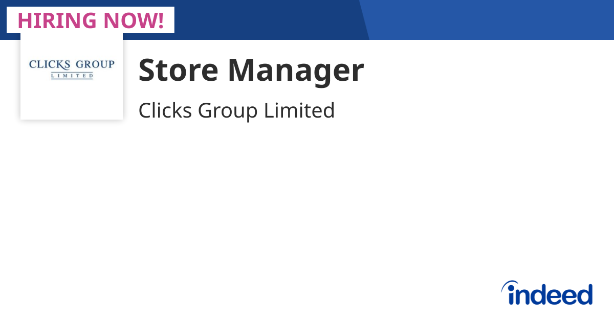 Store Manager - City of Tshwane, Gauteng - Indeed.com