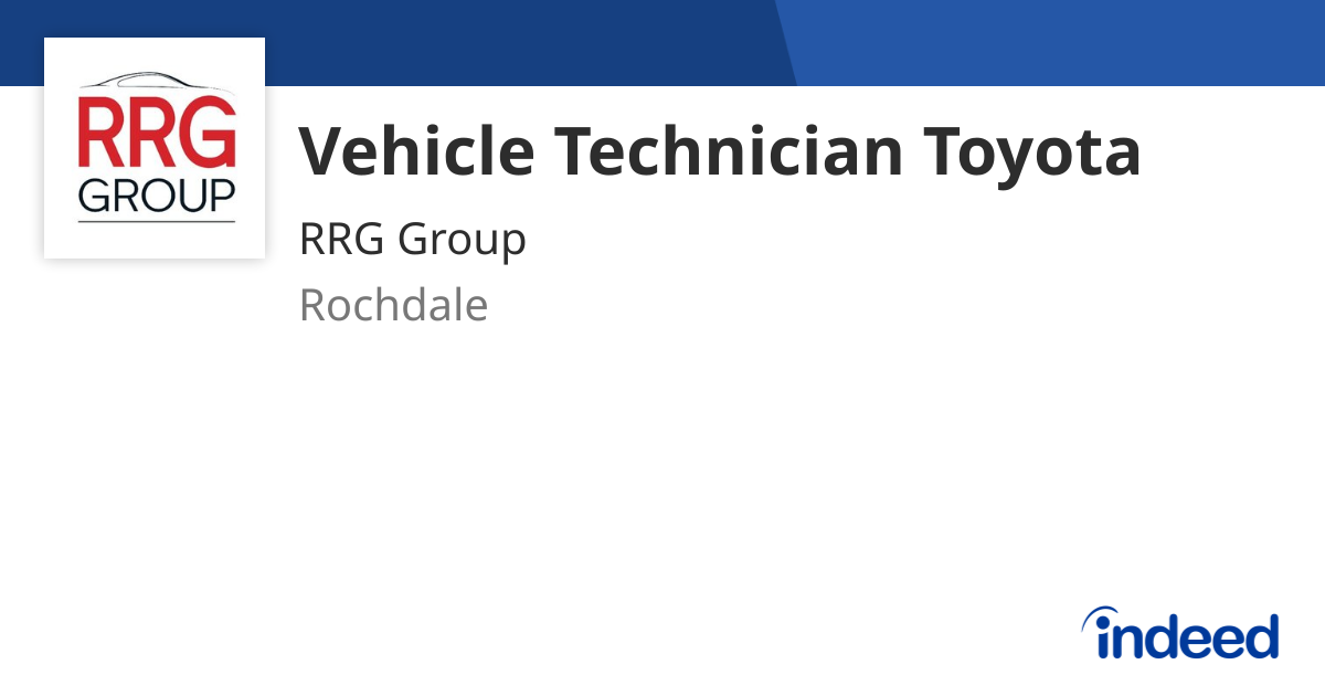 Vehicle Technician Toyota - Rochdale OL11 2PD - Indeed.com