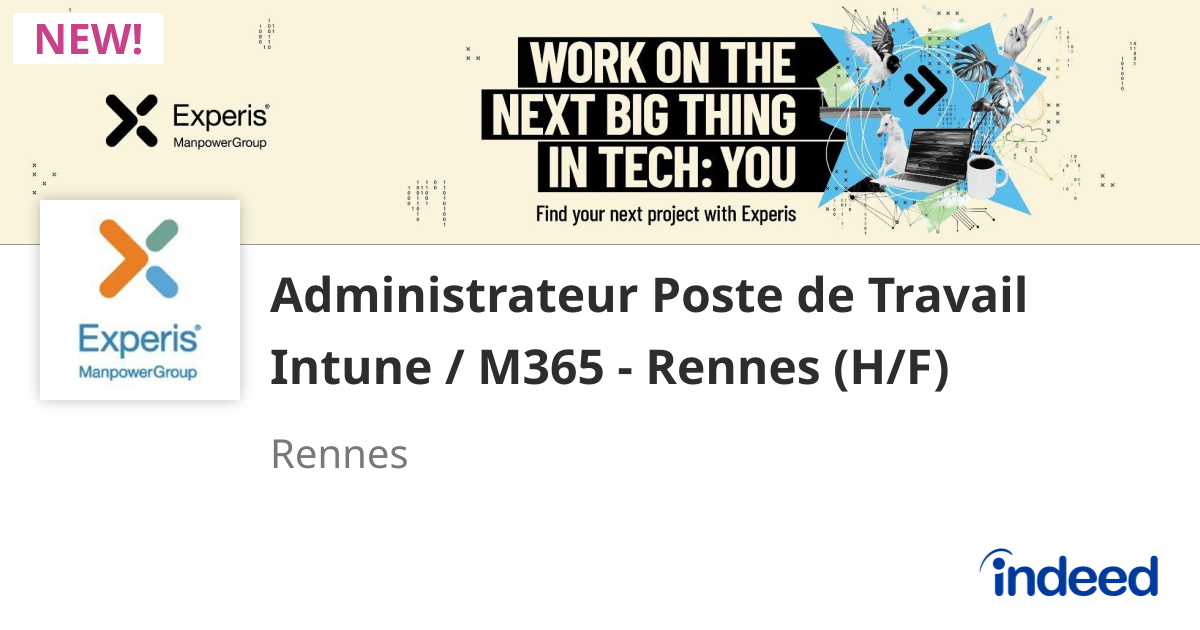Administrateur Poste de Travail Intune / M365 - Rennes (H/F) - Rennes ...