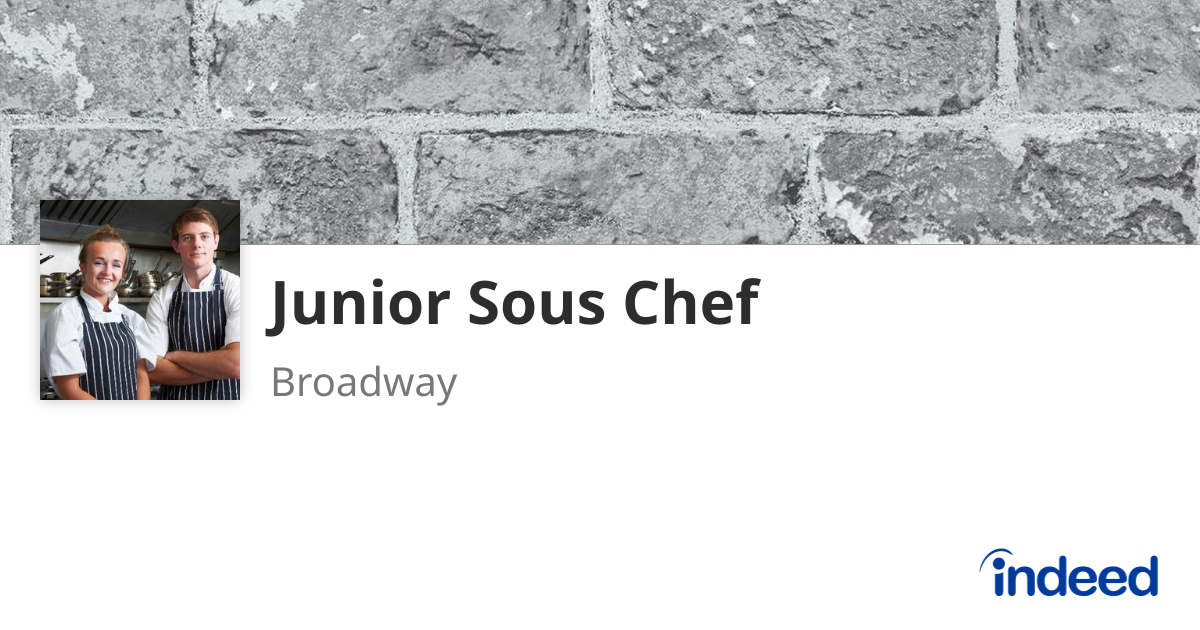 Junior Sous Chef - Broadway WR12 7LG - Indeed.com