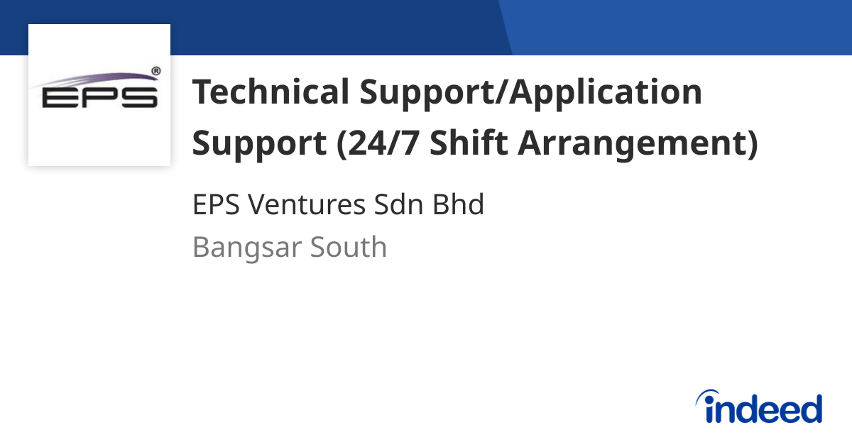 Technical Support/Application Support (24/7 Shift Arrangement) - Bangsar South - Indeed.com