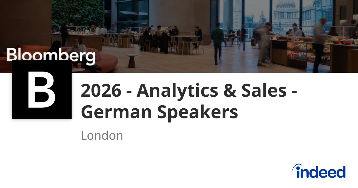 2026 - Analytics & Sales - German Speakers - London WC2N 5DU - Indeed.com