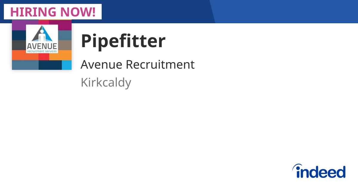 Pipefitter - Kirkcaldy - Indeed.com
