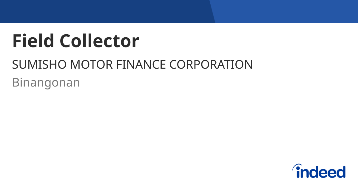 Field Collector - Binangonan - Indeed.com