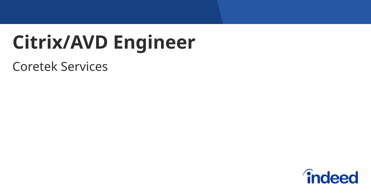 Citrix/AVD Engineer - Kondapur, Hyderabad, Telangana - Indeed.com