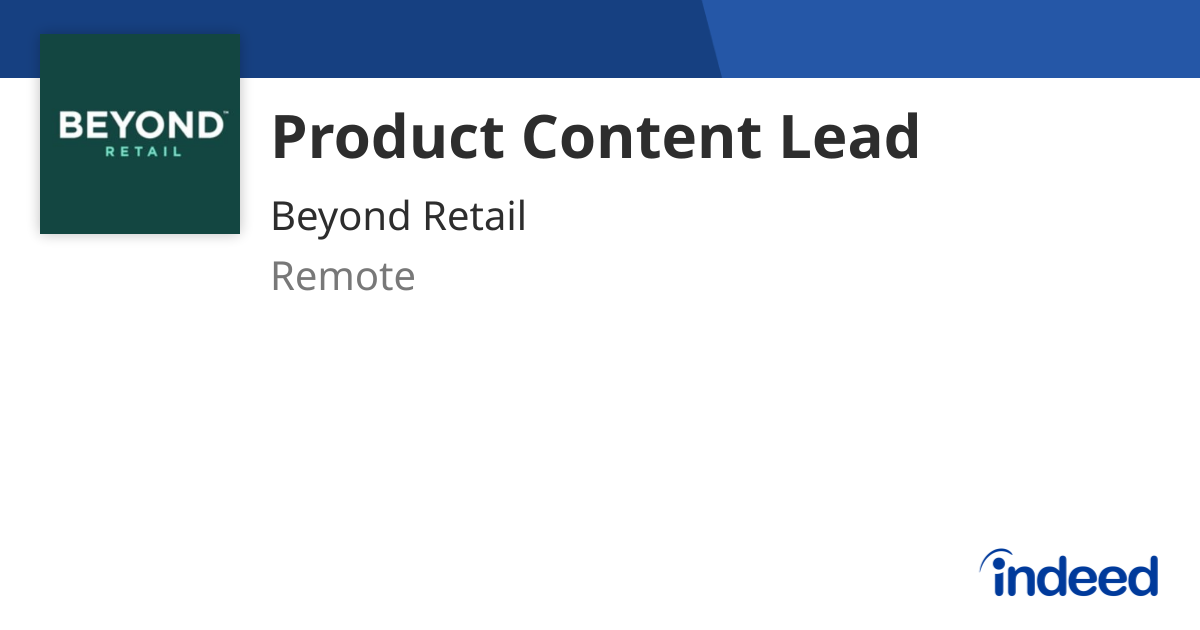 Product Content Lead - Remote - Indeed.com