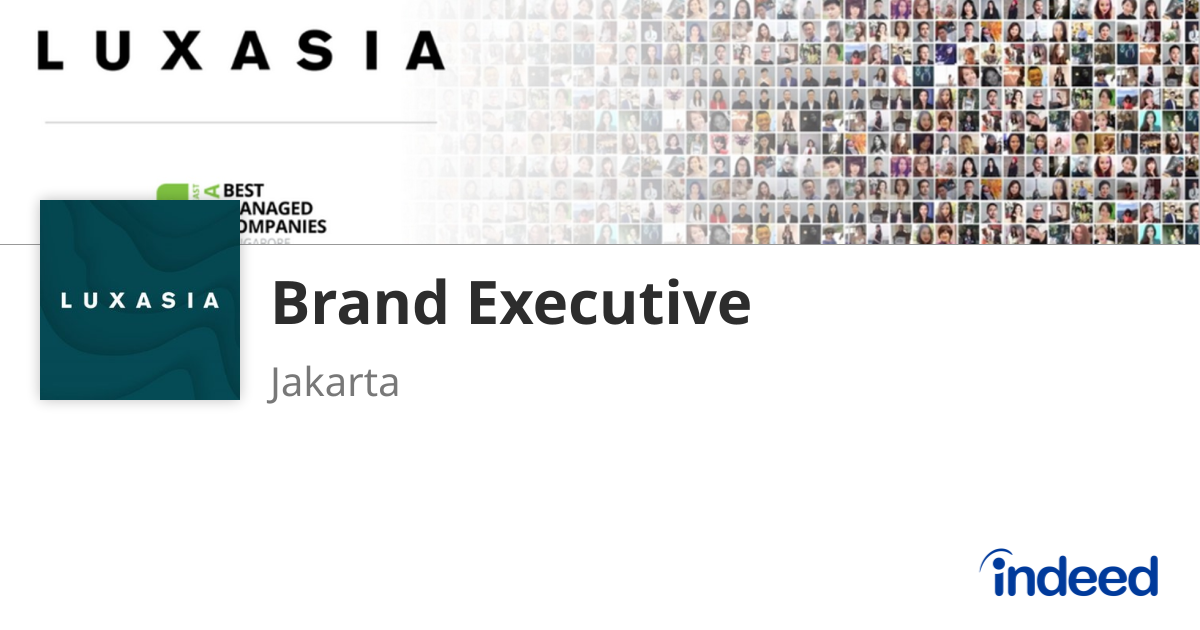 Brand Executive - Jakarta - Indeed.com