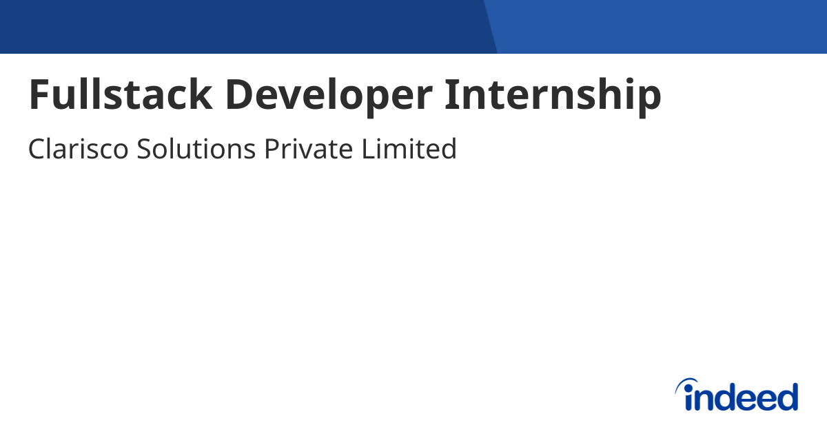 Fullstack Developer Internship - Madurai, Tamil Nadu - Indeed.com