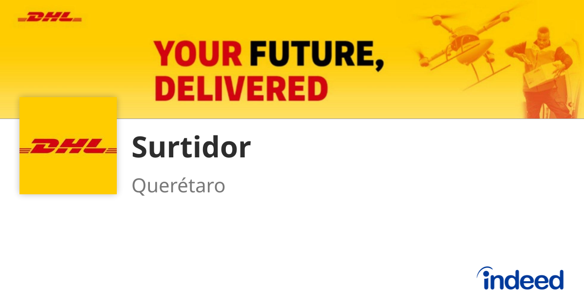 Surtidor - Querétaro, Qro. - Indeed.com