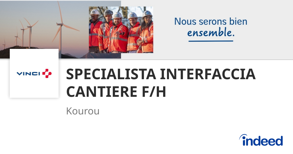 SPECIALISTA INTERFACCIA CANTIERE F/H - Kourou (GF) - Indeed.com