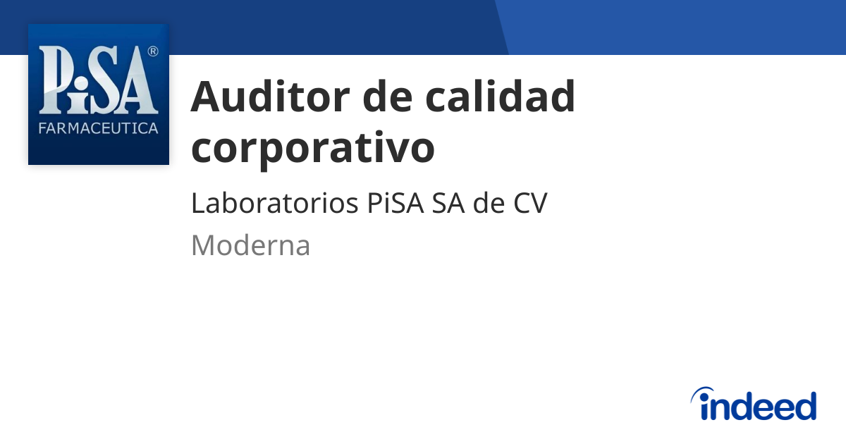 Auditor de calidad corporativo - 44190, Moderna, Jal. - Indeed.com
