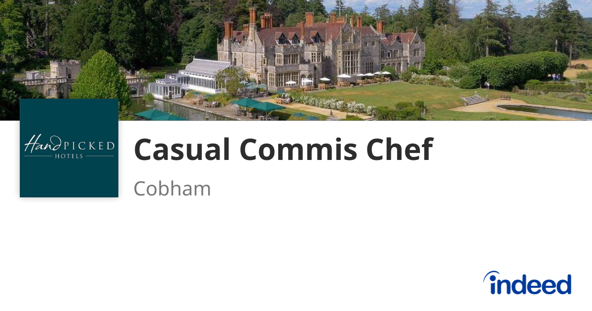 Casual Commis Chef - Cobham KT11 3QB - Indeed.com