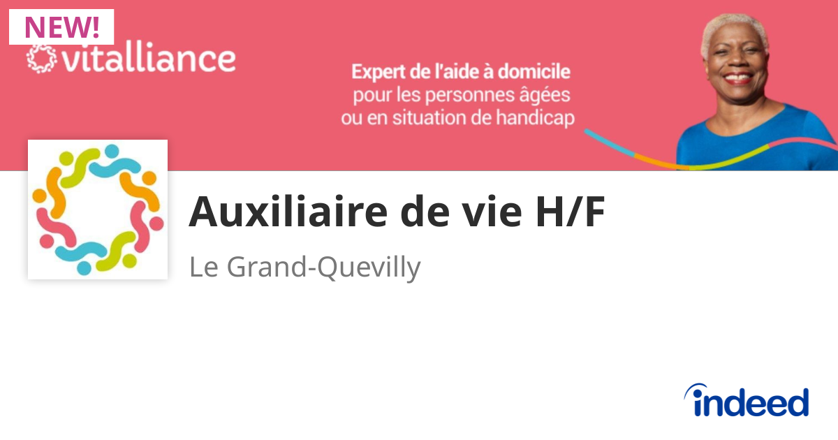 Auxiliaire de vie H/F - 76120 Le Grand-Quevilly - Indeed.com
