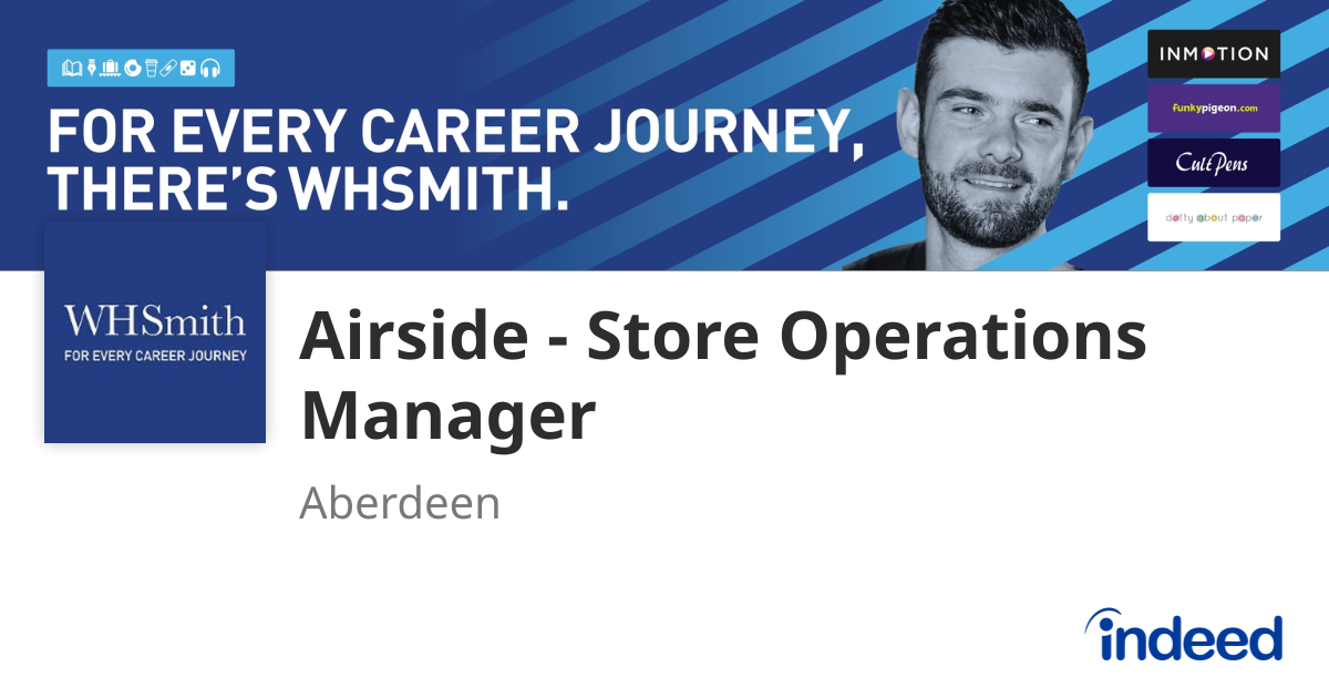 Airside - Store Operations Manager - Aberdeen - Indeed.com