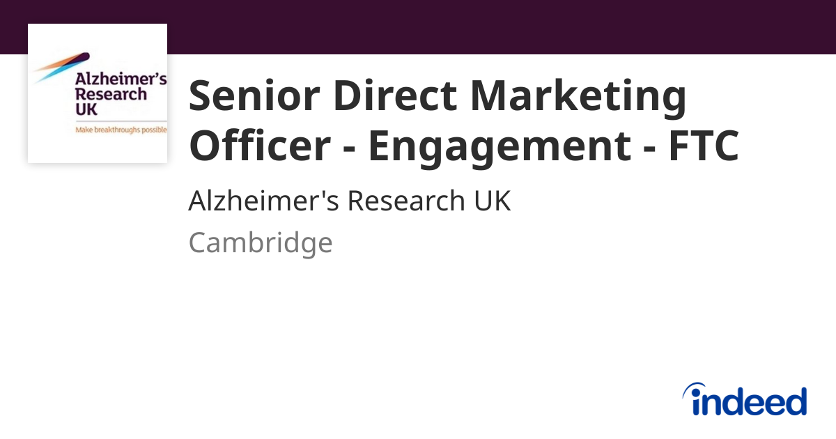 Senior Direct Marketing Officer - Engagement - FTC - Cambridge CB21 6AD ...