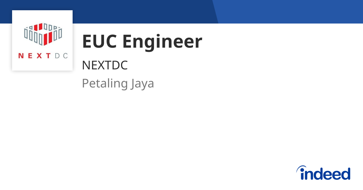 EUC Engineer - Petaling Jaya - Indeed.com
