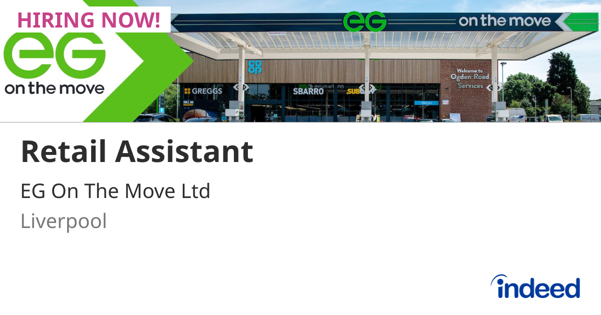 Retail Assistant - Liverpool L38 1QA - Indeed.com
