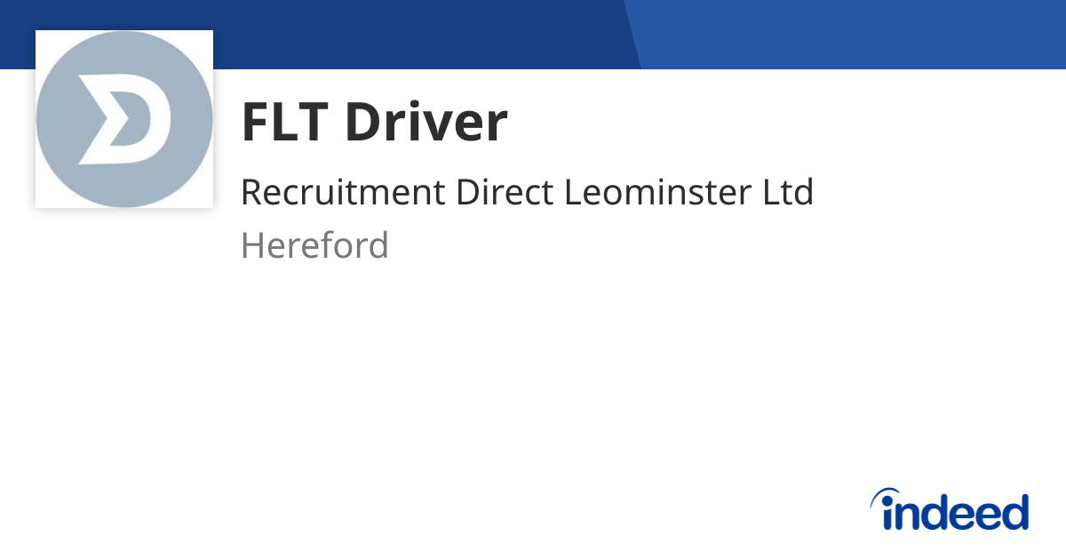 FLT Driver - Hereford - Indeed.com