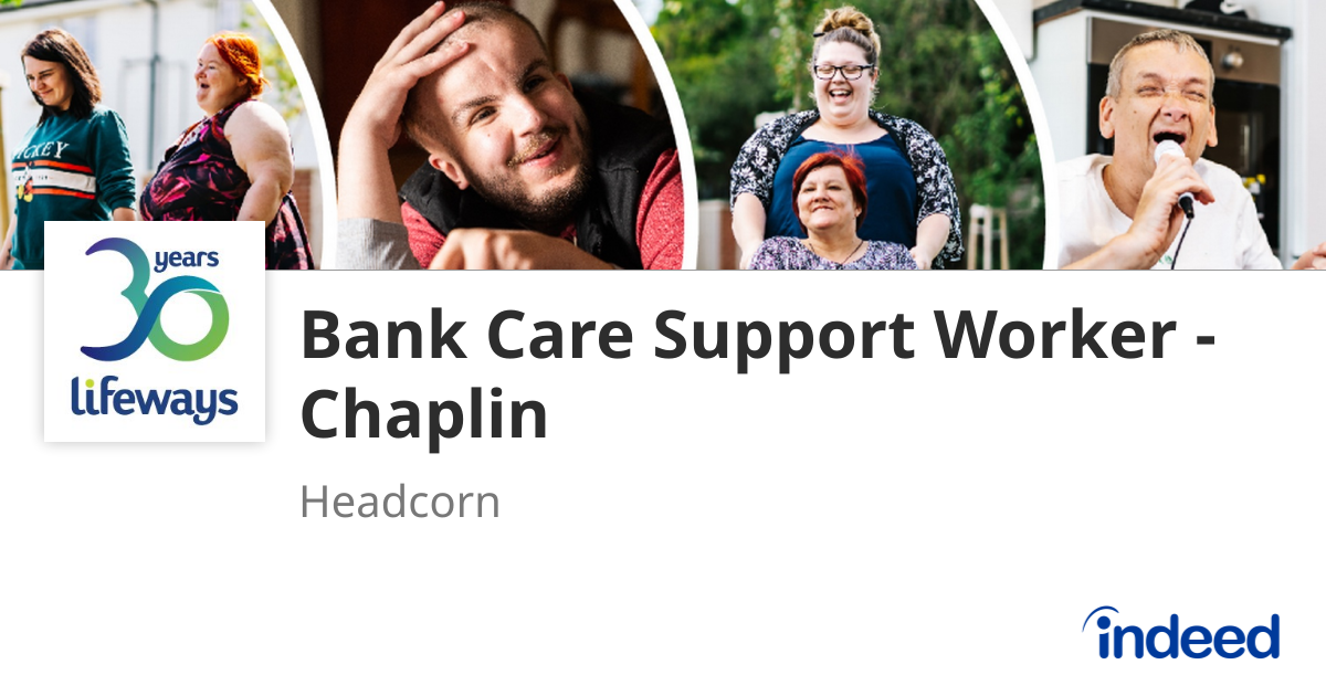 Bank Care Support Worker - Chaplin - Headcorn TN27 9TN - Indeed.com