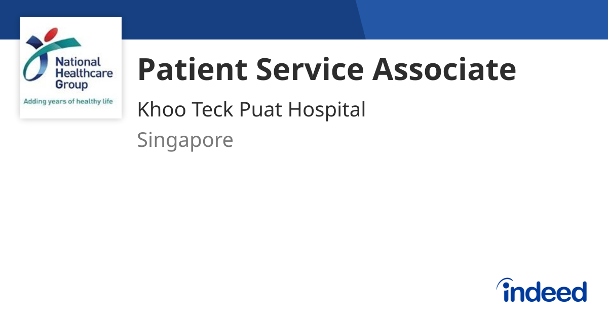 Patient Service Associate - Singapore - Indeed.com