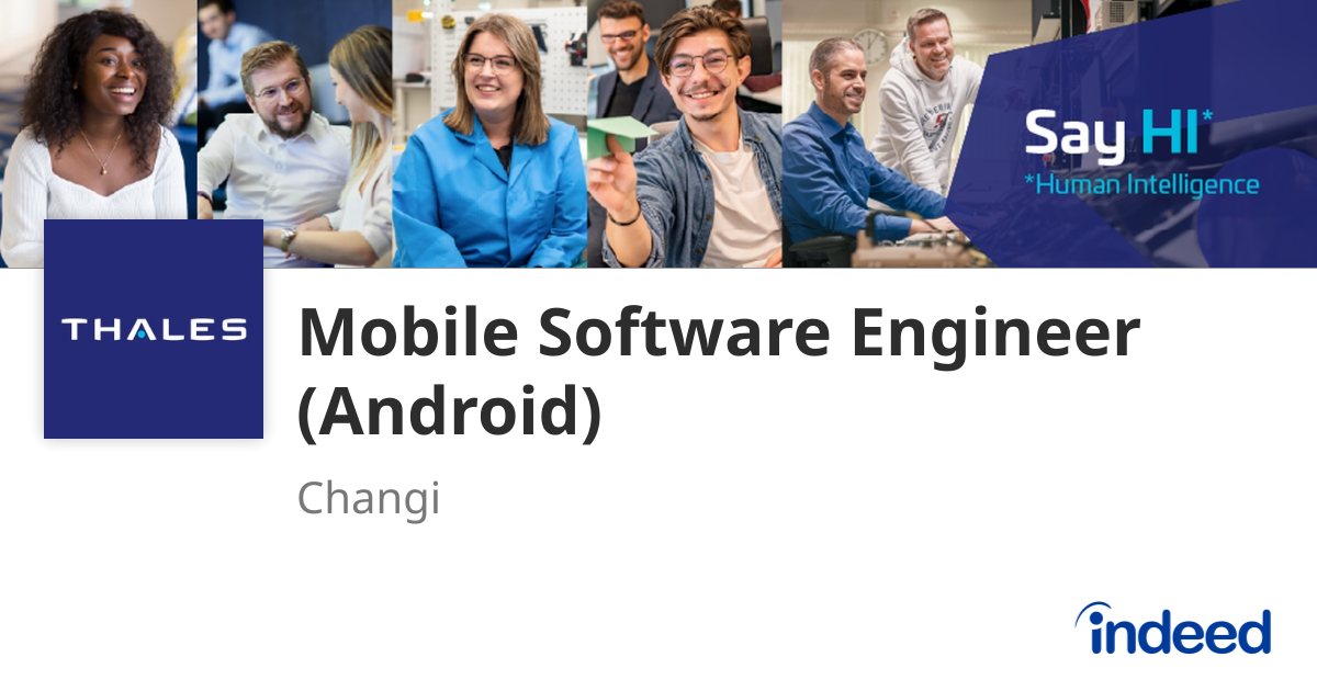Mobile Software Engineer (Android) - Singapore 498788 - Indeed.com