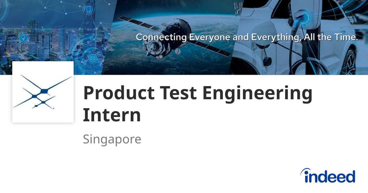 Product Test Engineering Intern - Singapore - Indeed.com