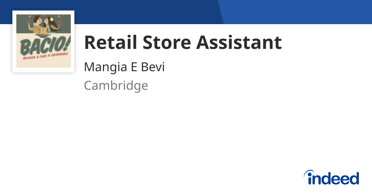 Retail Store Assistant - Cambridge CB4 1TG - Indeed.com
