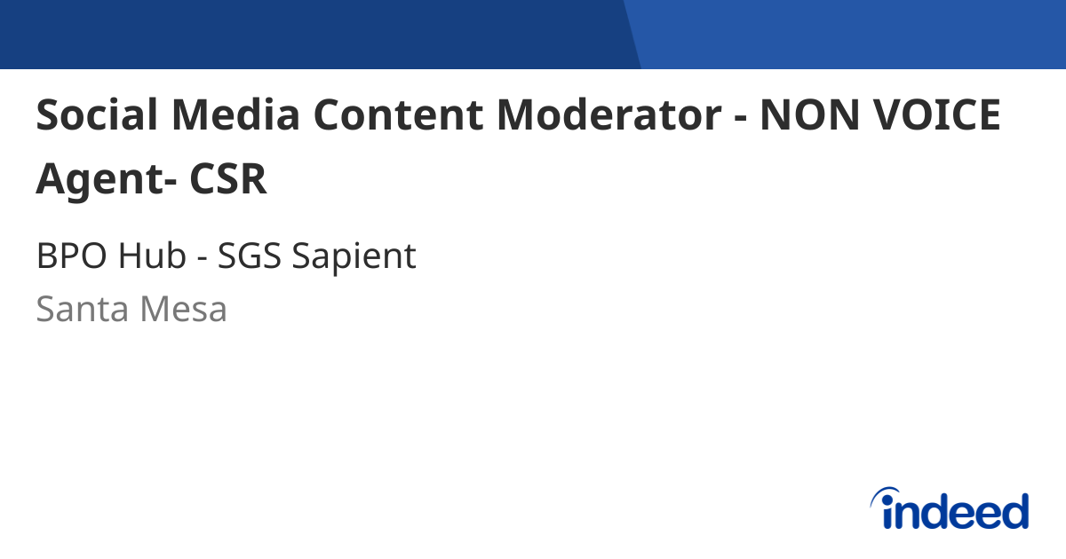 Social Media Content Moderator - NON VOICE Agent- CSR - Santa Mesa ...