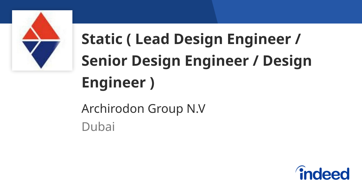Static ( Lead Design Engineer / Senior Design Engineer / Design ...