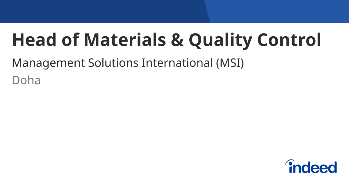Head of Materials & Quality Control - Doha - Indeed.com