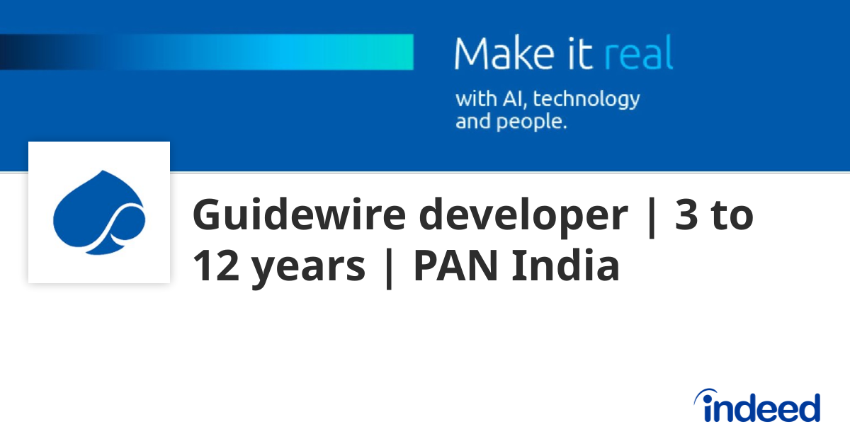Guidewire developer | 3 to 12 years | PAN India - Bengaluru, Karnataka - Indeed.com